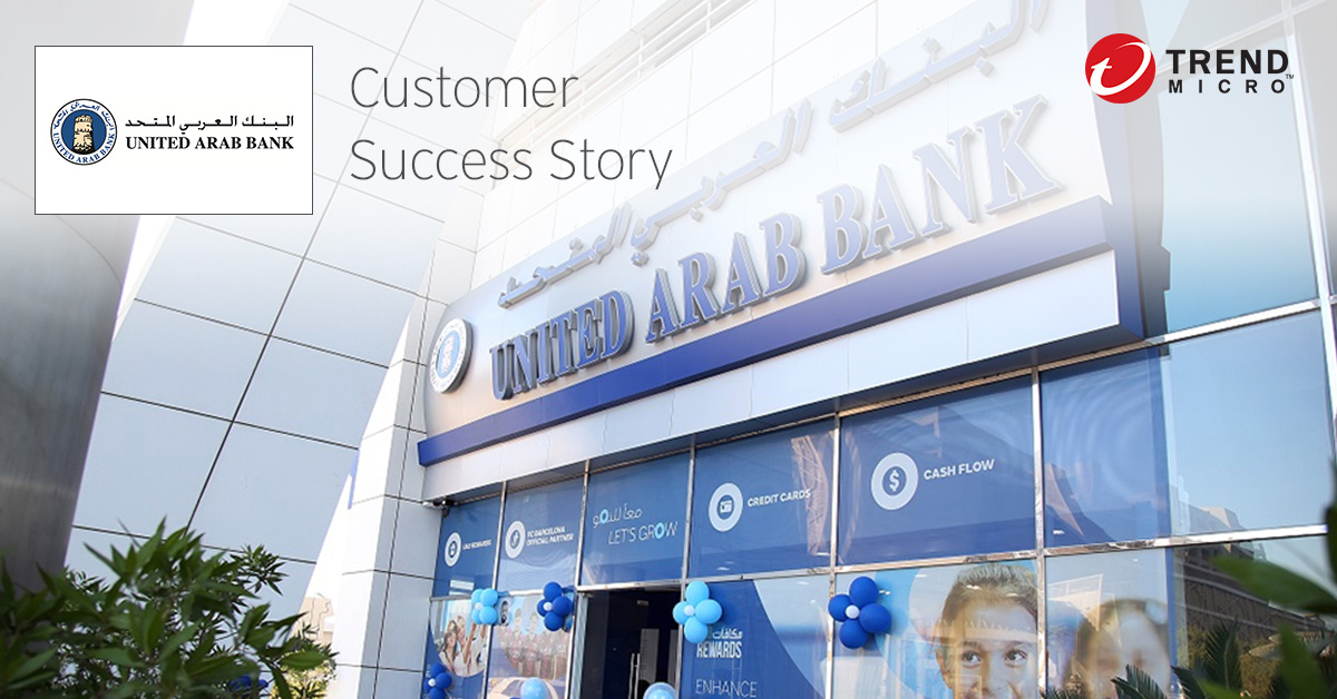 United Arab Bank | Trend Micro